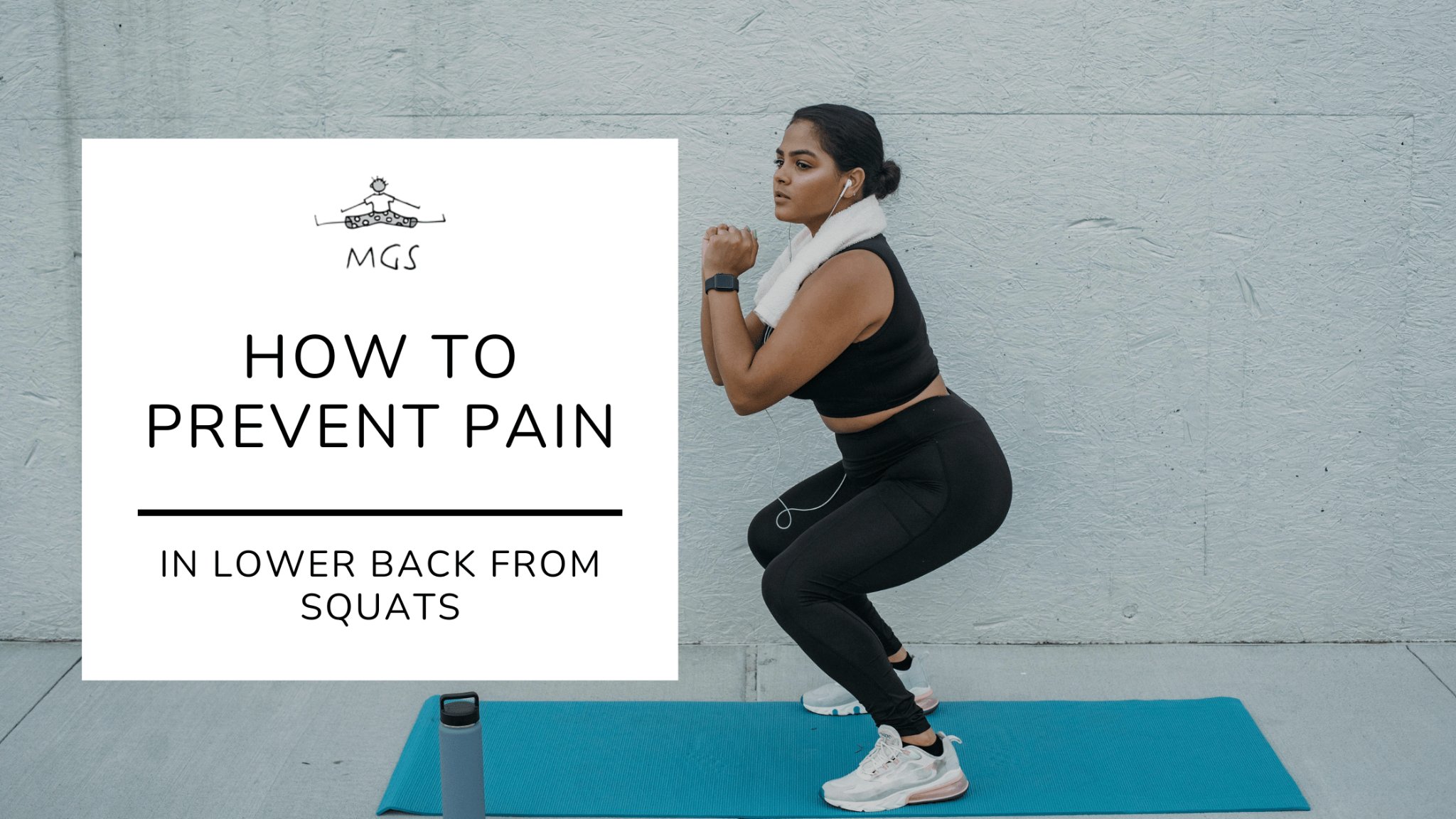 Prevent Lower Back Pain from Squats | MGS Physiotherapy